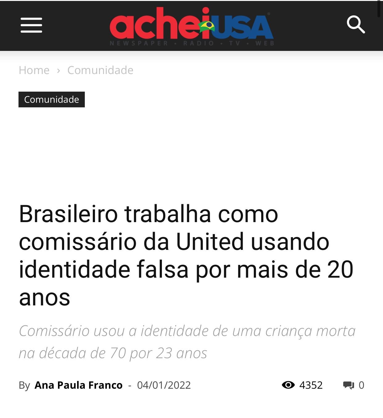 Comissário de bordo brasileiro usa identidade falsa de criança morta ...