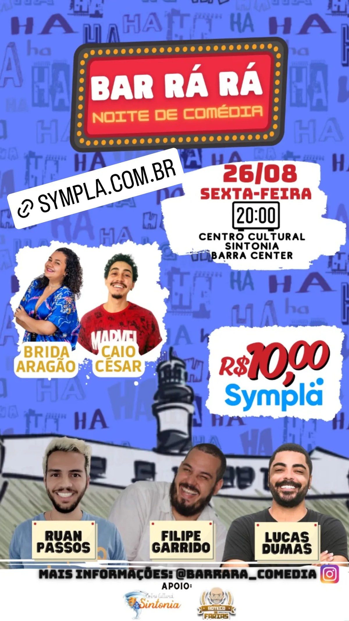 Show de stand up comedy Bar Rá Rá acontece hoje, às 20h | Tá Rolando ...