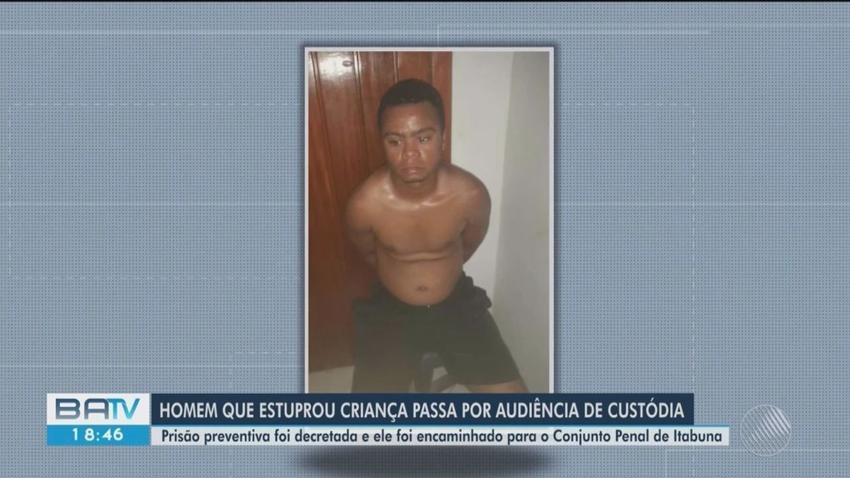 Preso Por Suspeita De Estuprar Criança Dentro De Casa No Sul Da Ba Tem