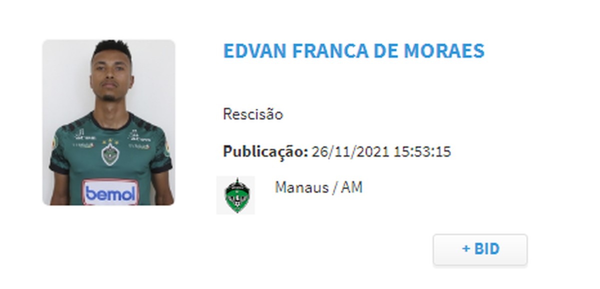 Rescisão de Edvan com o Manaus FC é publicada no BID da CBF | manaus | ge