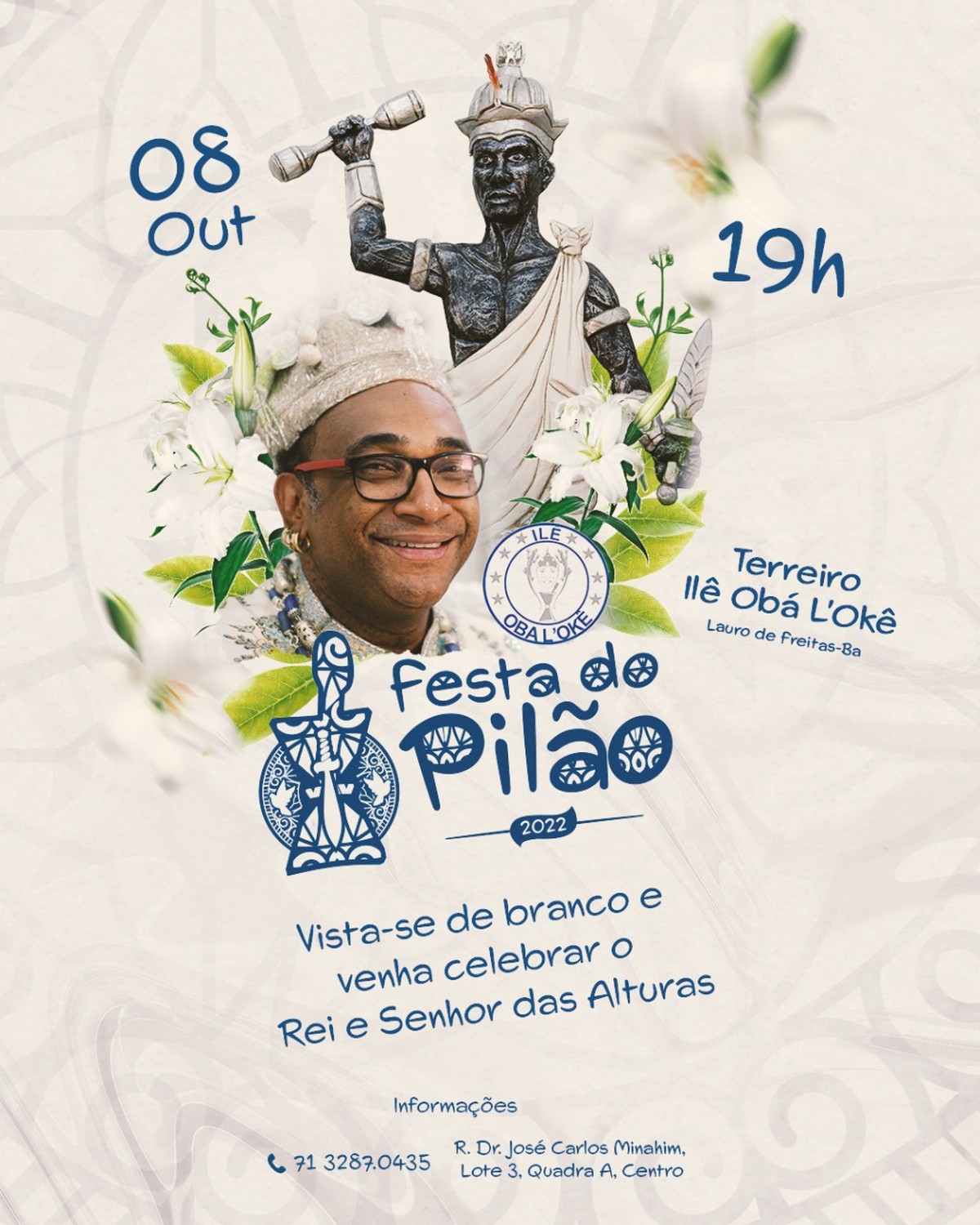 É de graça: Terreiro Ilê Oba L’okê celebra Rei e Senhor das Alturas ...