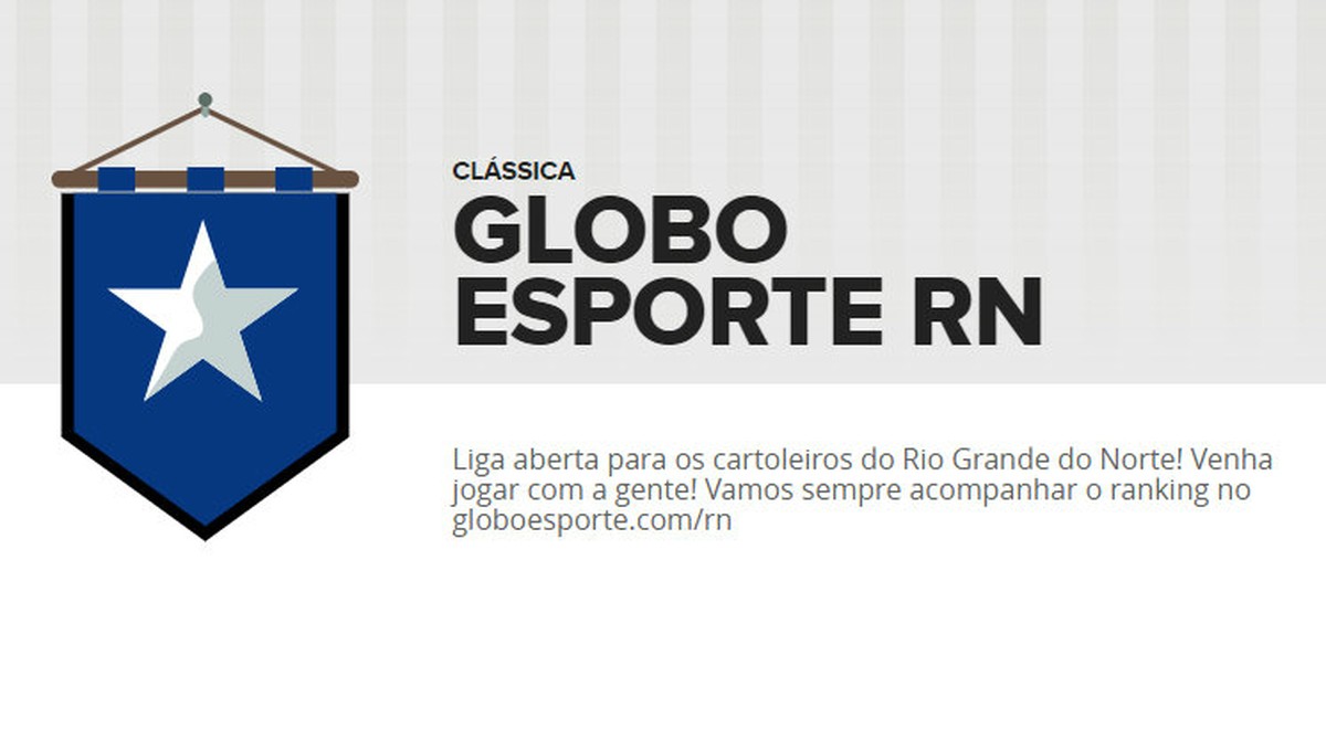 CARTOLA FC: Liga Globo Esporte RN está aberta; participe | rn | ge