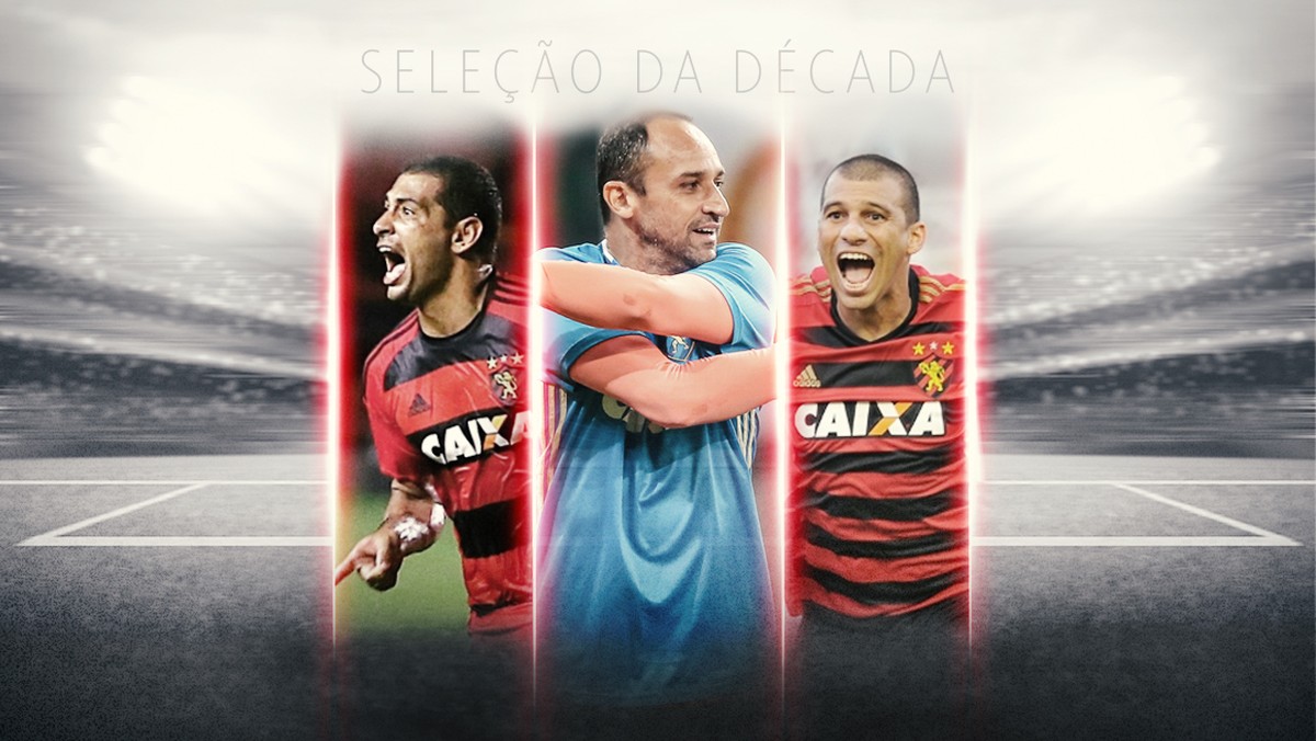 Seleção da década: escolha os melhores jogadores do Sport | sport | ge