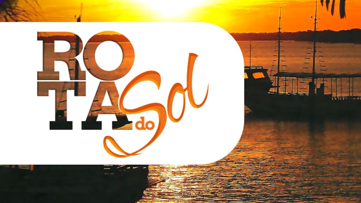 Rota do Sol: sobre o programa | Rota do Sol | Rede Globo