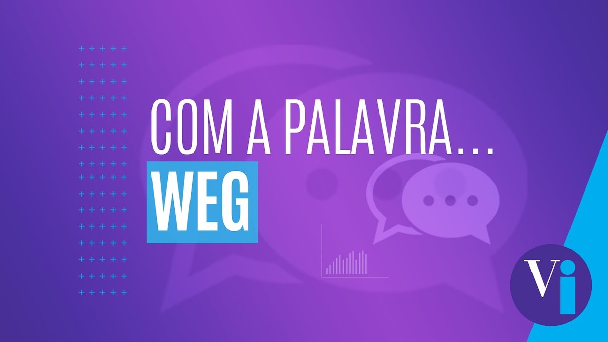 Com a Palavra... Weg: Diversificação é caminho para expansão contínua ...
