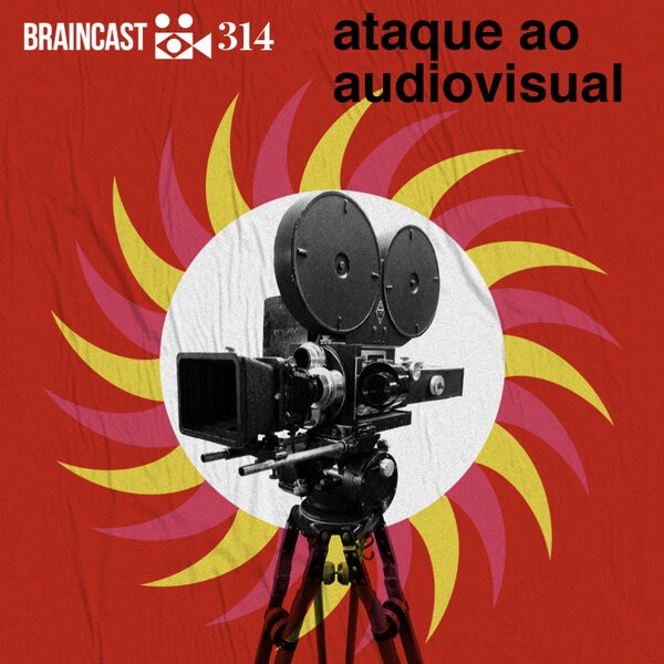 Ataque ao audiovisual nacional: Braincast online no Globoplay