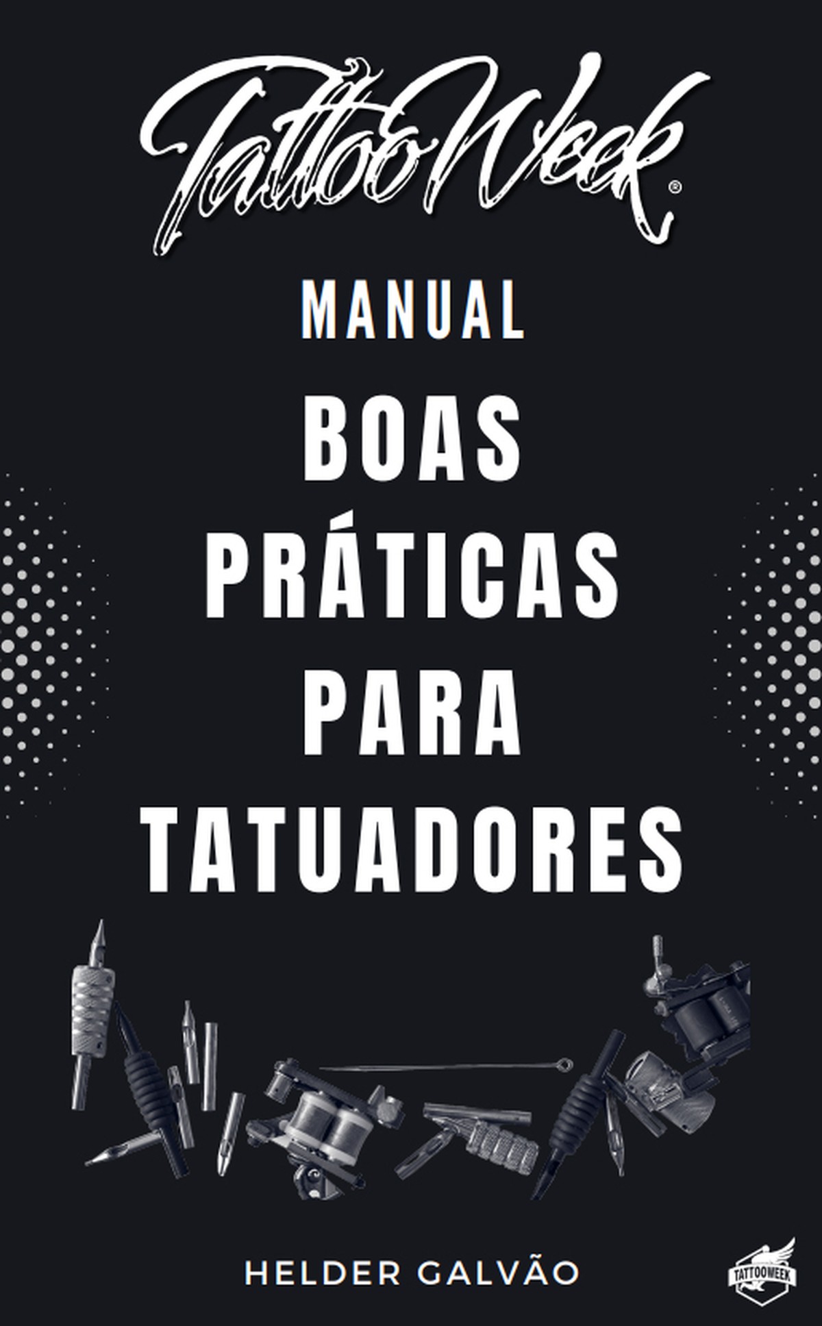 Tattoo Week lança manual de boas práticas na tatuagem após polêmica ...