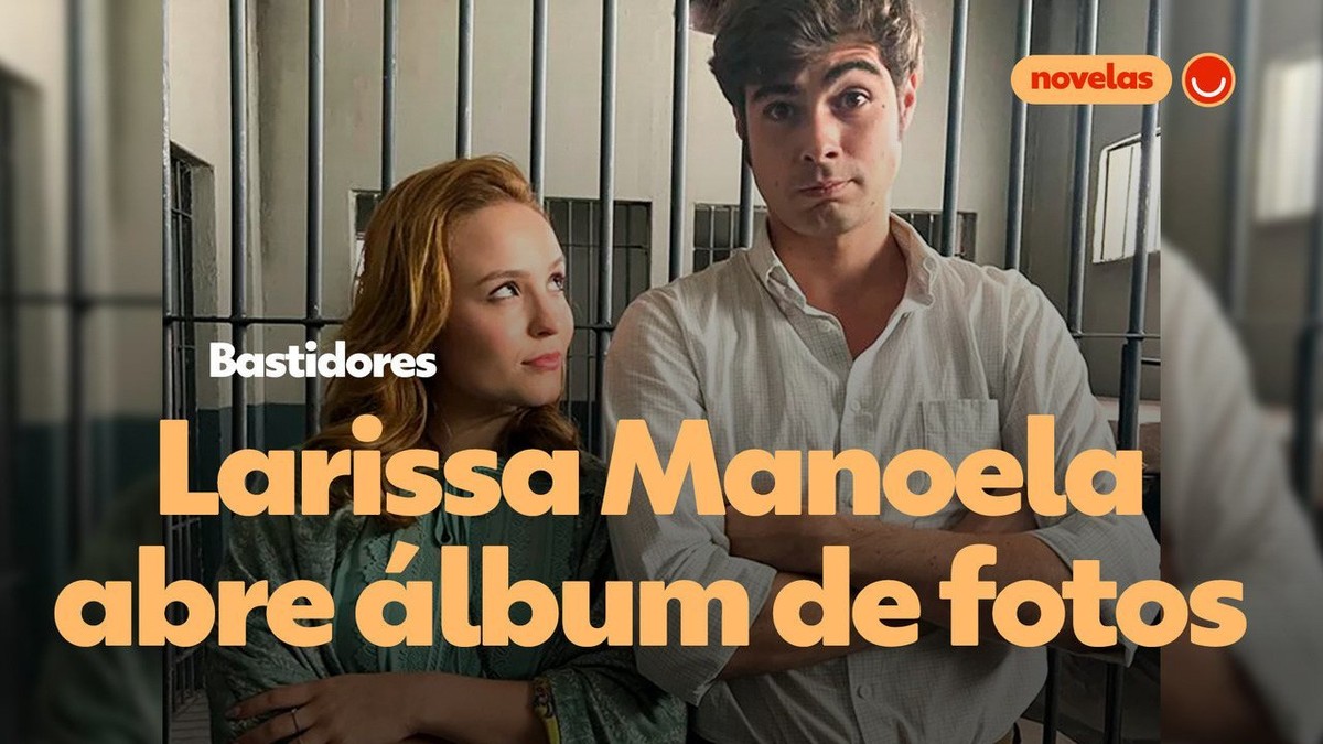 Fotos que ninguém viu: Larissa Manoela abre álbum do celular na despedida de ‘Além da Ilusão ...