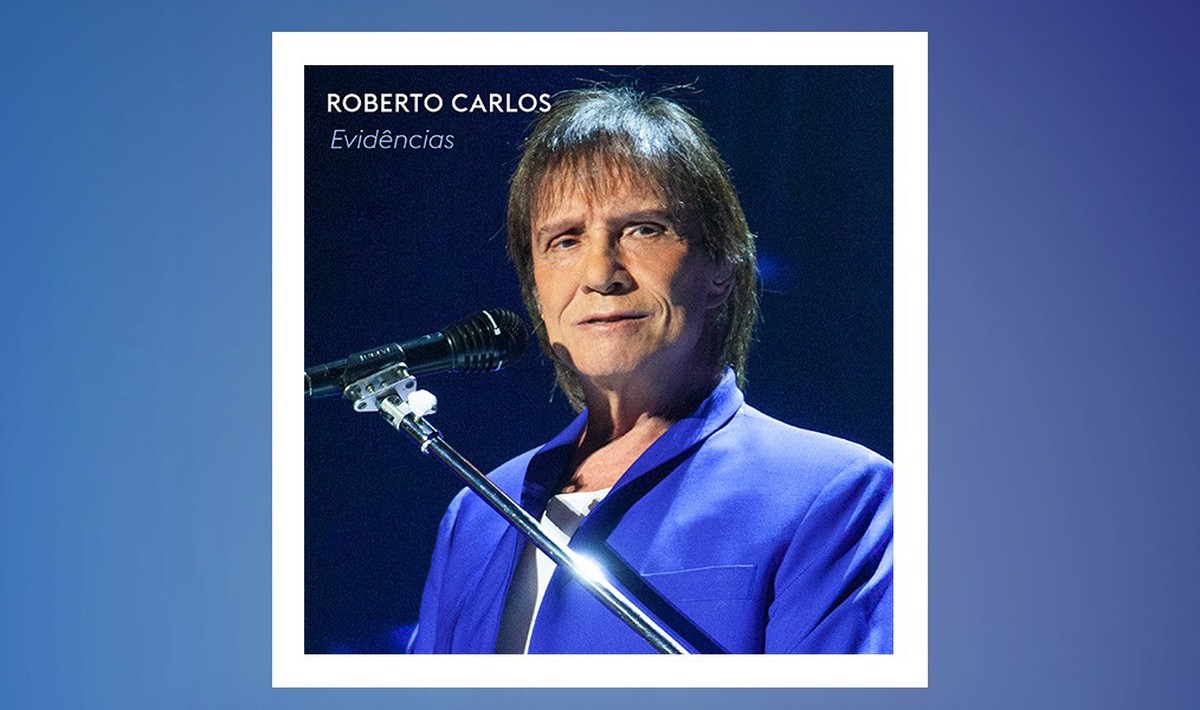 Roberto Carlos anuncia o single 'Evidências' com gravação inédita do ...