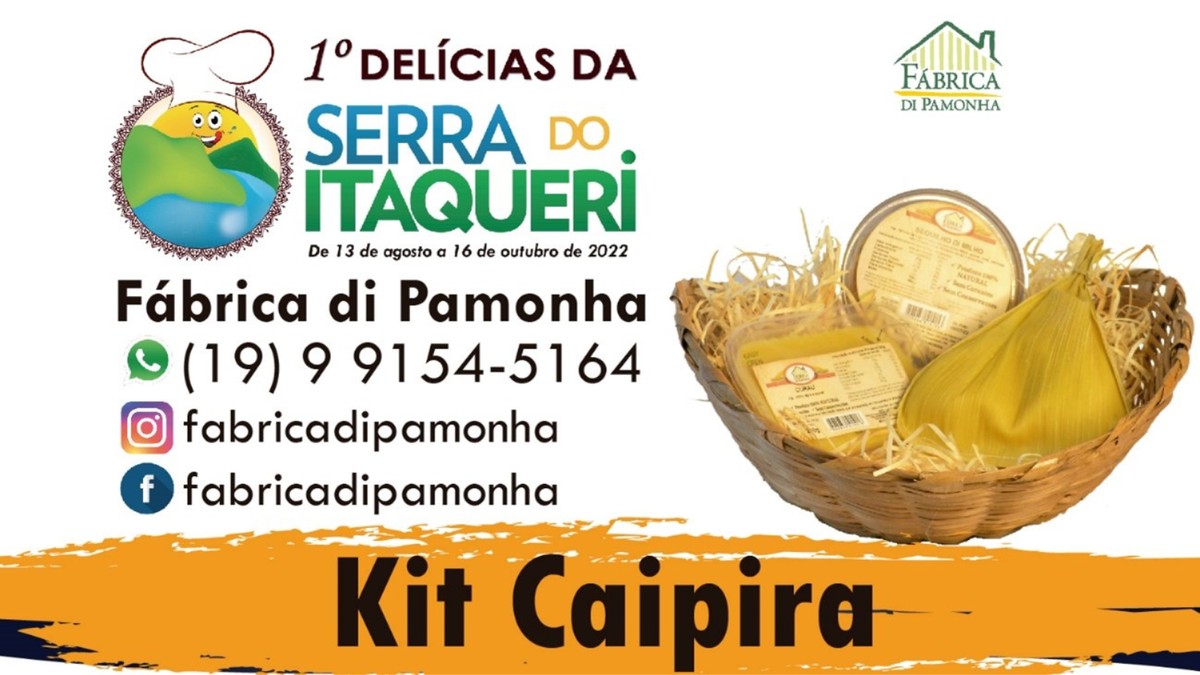Kit Caipira – Fábrica de Pamonha – Charqueada/SP | 1º Delícias da Serra do Itaqueri | G1