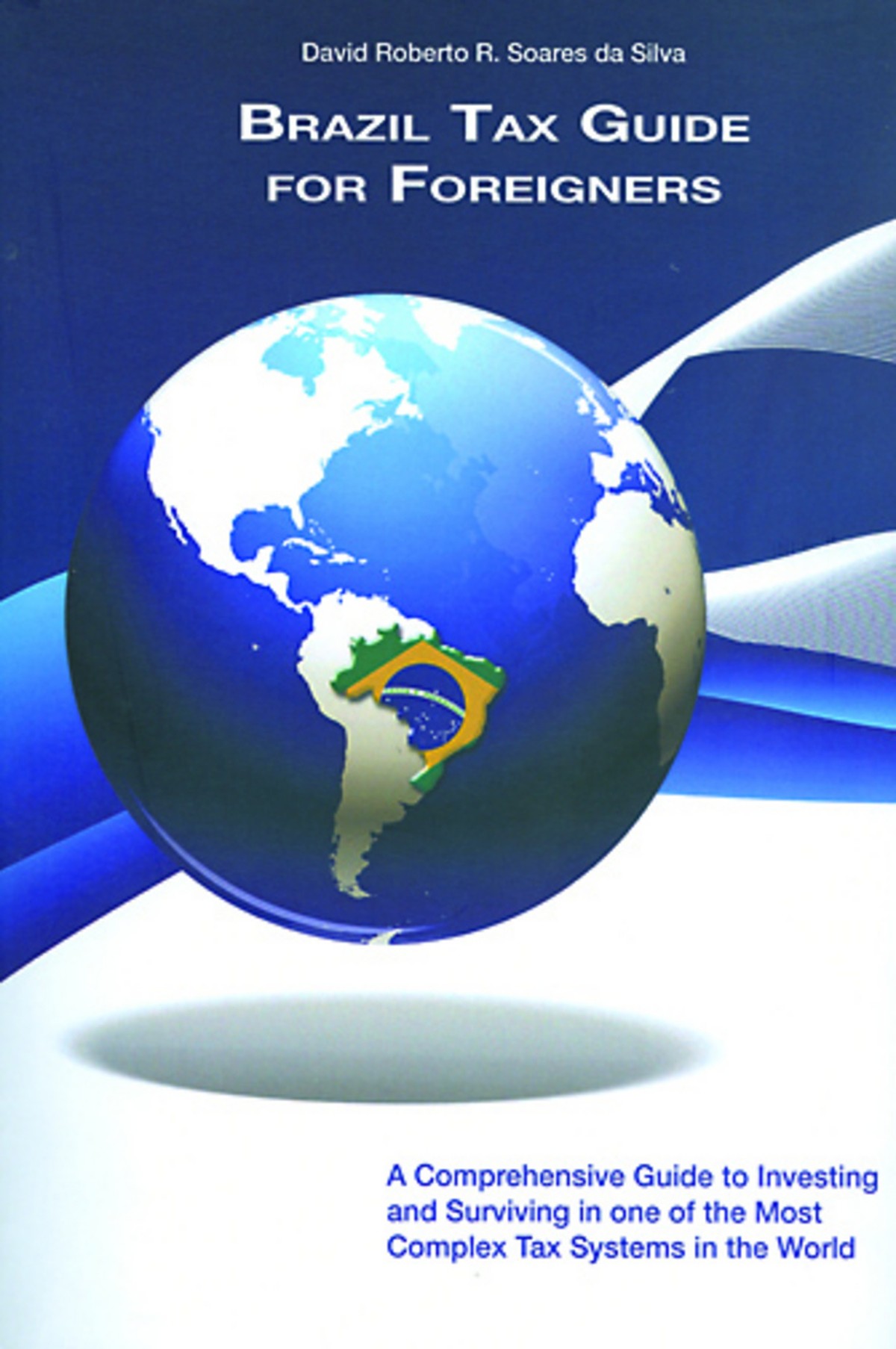 brazil-tax-guide-for-foreigners-eu-valor-econ-mico