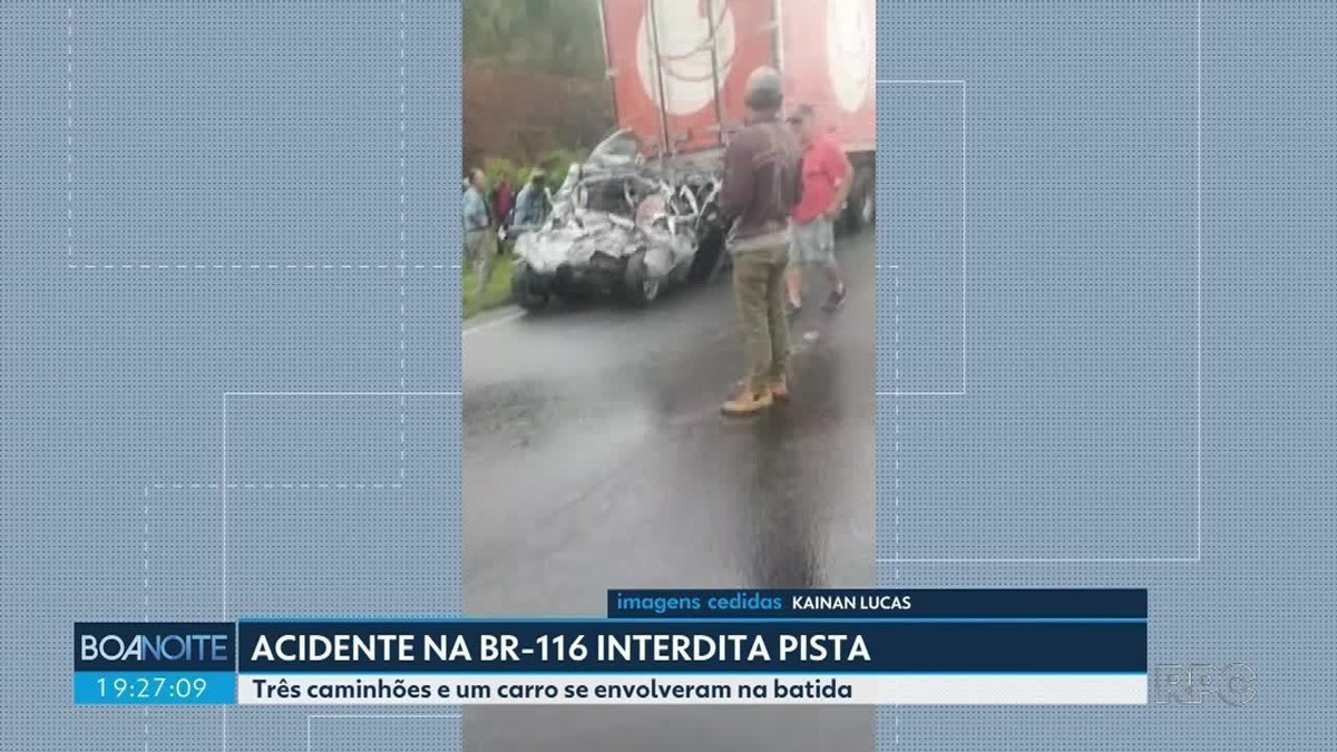 Acidente entre três caminhões e um carro mata uma pessoa e deixa feridos, na BR-116 | Paraná | G1