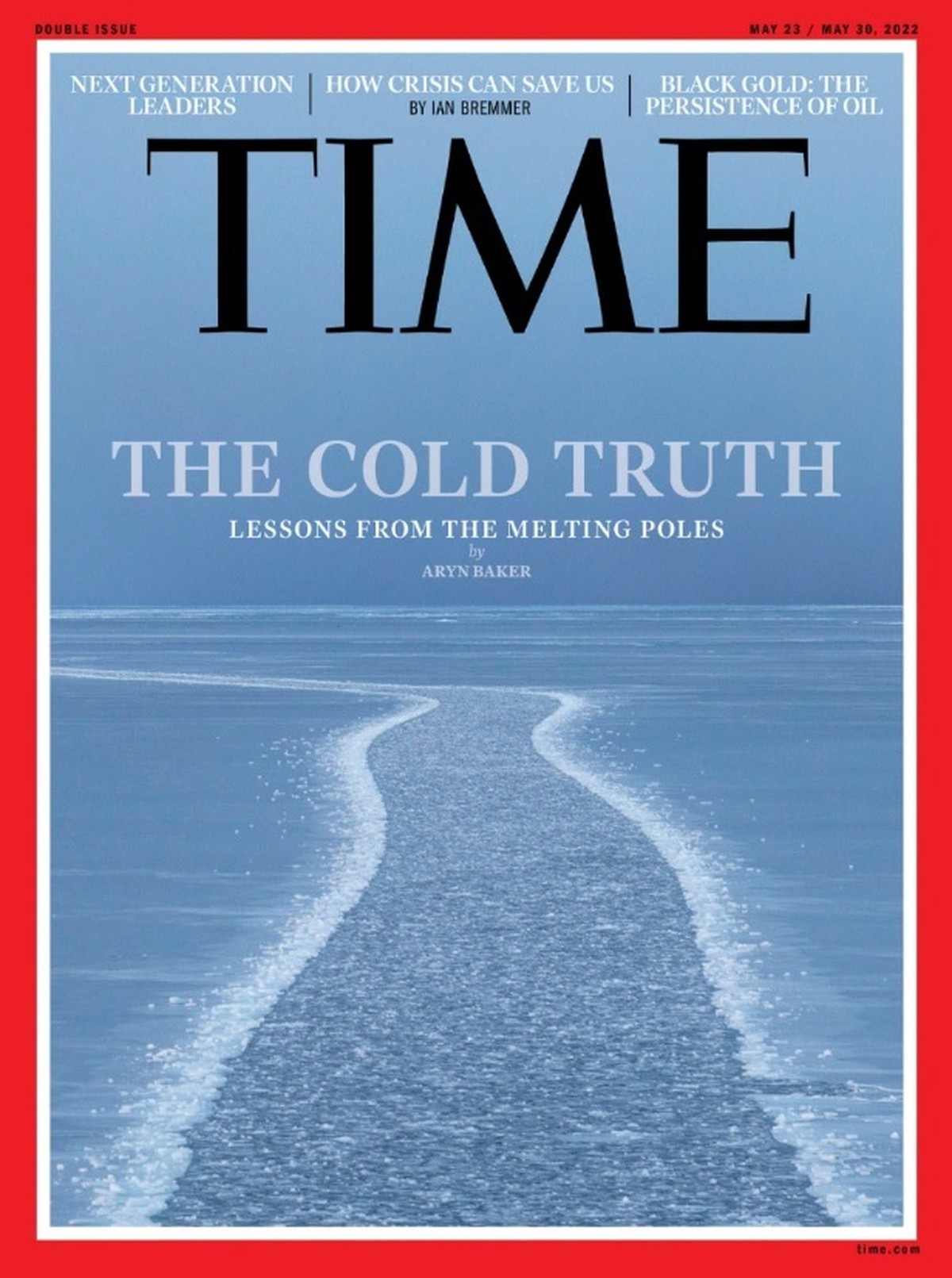 "A verdade fria": capa da revista Time chama atenção para derretimento ...