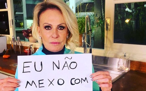 Ana Maria Braga diz não Ana Maria Braga diz não