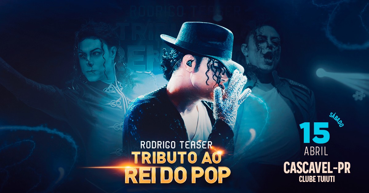 'Tributo Ao Rei do Pop' com Rodrigo Teaser chega a Cascavel no dia 15 de abril | Cascavel | Rede ...