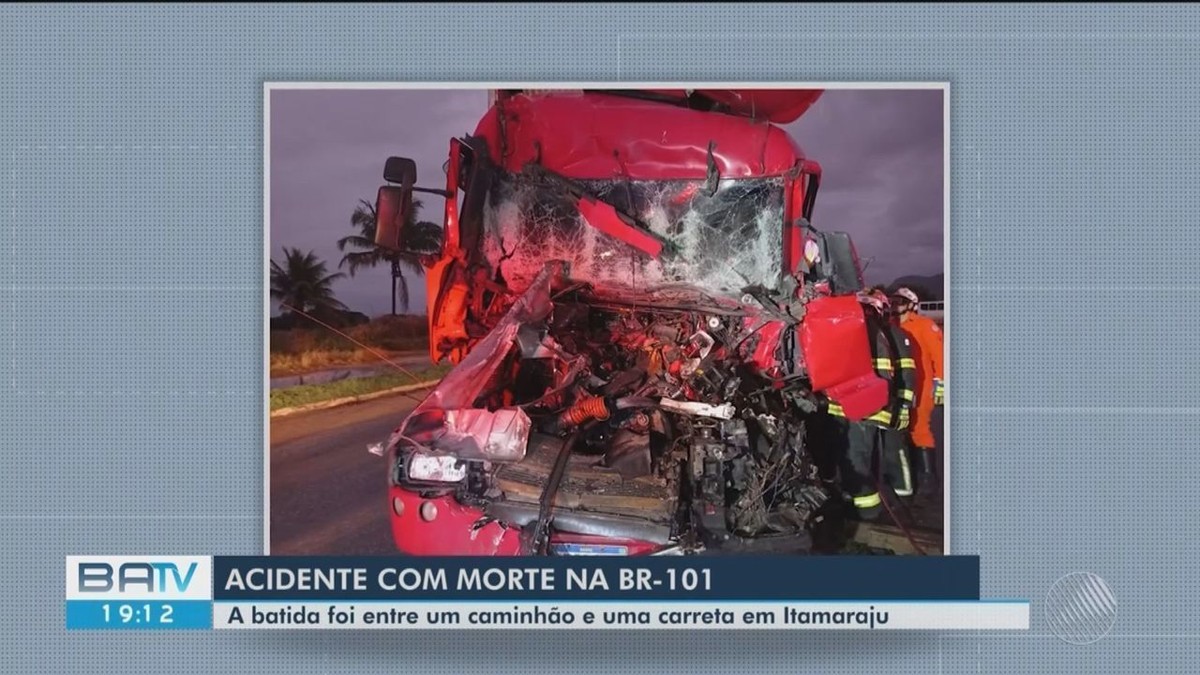 Acidente entre carreta e caminhão deixa uma pessoa morta na BR-101, no ...