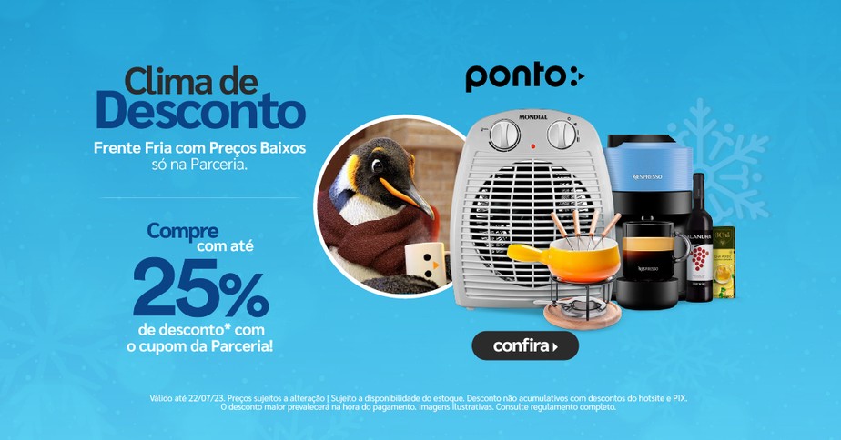 Tudo o que você procura tá no Ponto Frio.