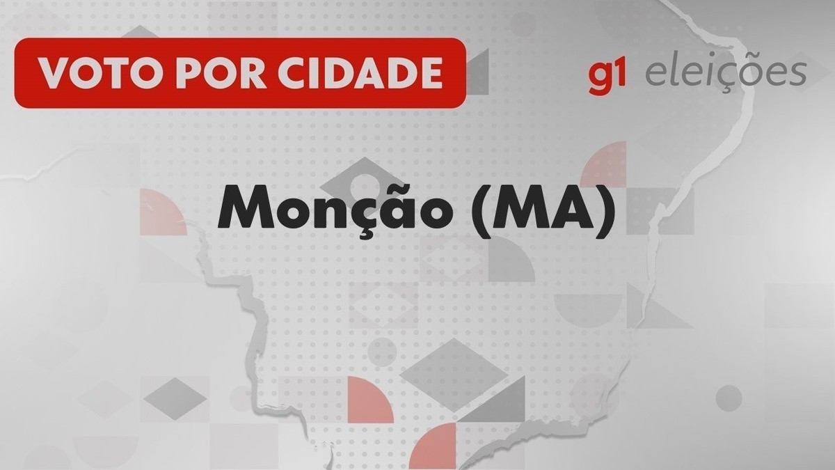 Eleições em Monção (MA): Veja como foi a votação no 1º turno | Maranhão ...