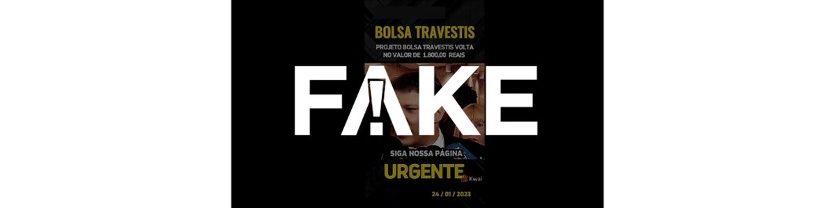 É #FAKE que Haddad anunciou em 2023 Bolsa Travesti no valor de R$ 1,8 ...