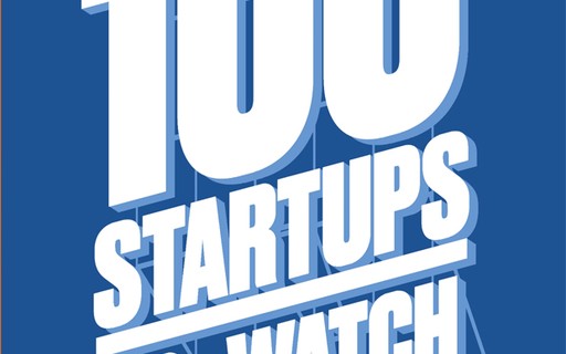100 Startups to Watch 2020: inscrições abertas! - Pequenas Empresas ...