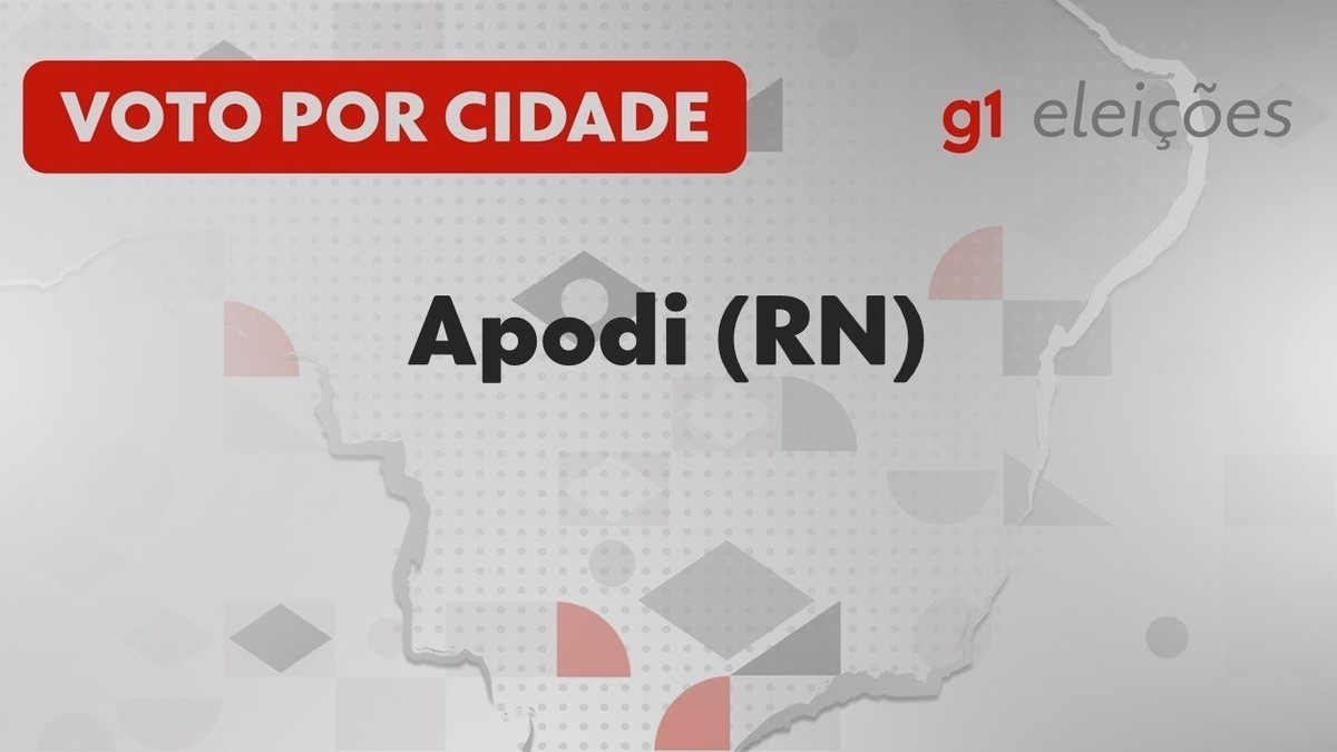 Eleições em Apodi (RN): Veja como foi a votação no 1º turno | Rio ...