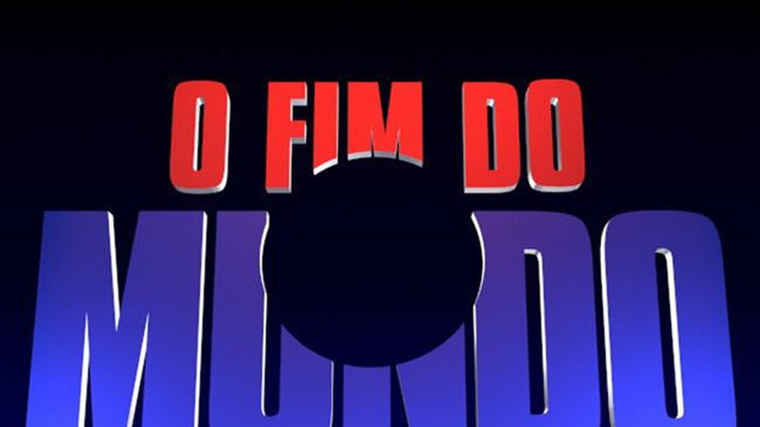 O Fim do Mundo
