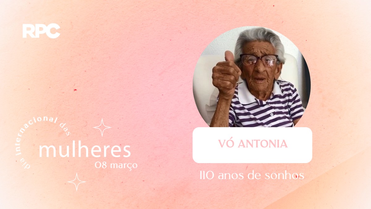 Dia das Mulheres: conheça a história da Vó Antônia para se inspirar ...