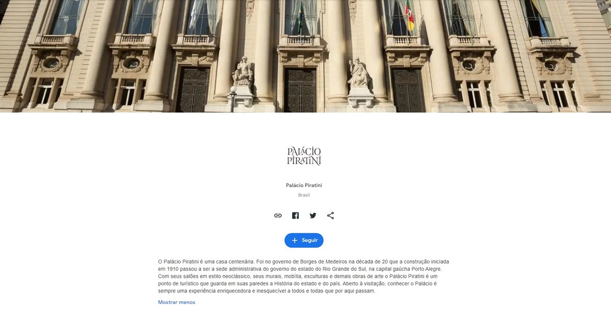 Sede do governo do RS, Palácio Piratini entra para o catálogo do Google ...