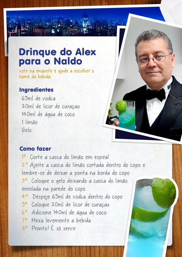 Drinque especial! Alex inventa bebida para Naldo; ajude a escolher o ...