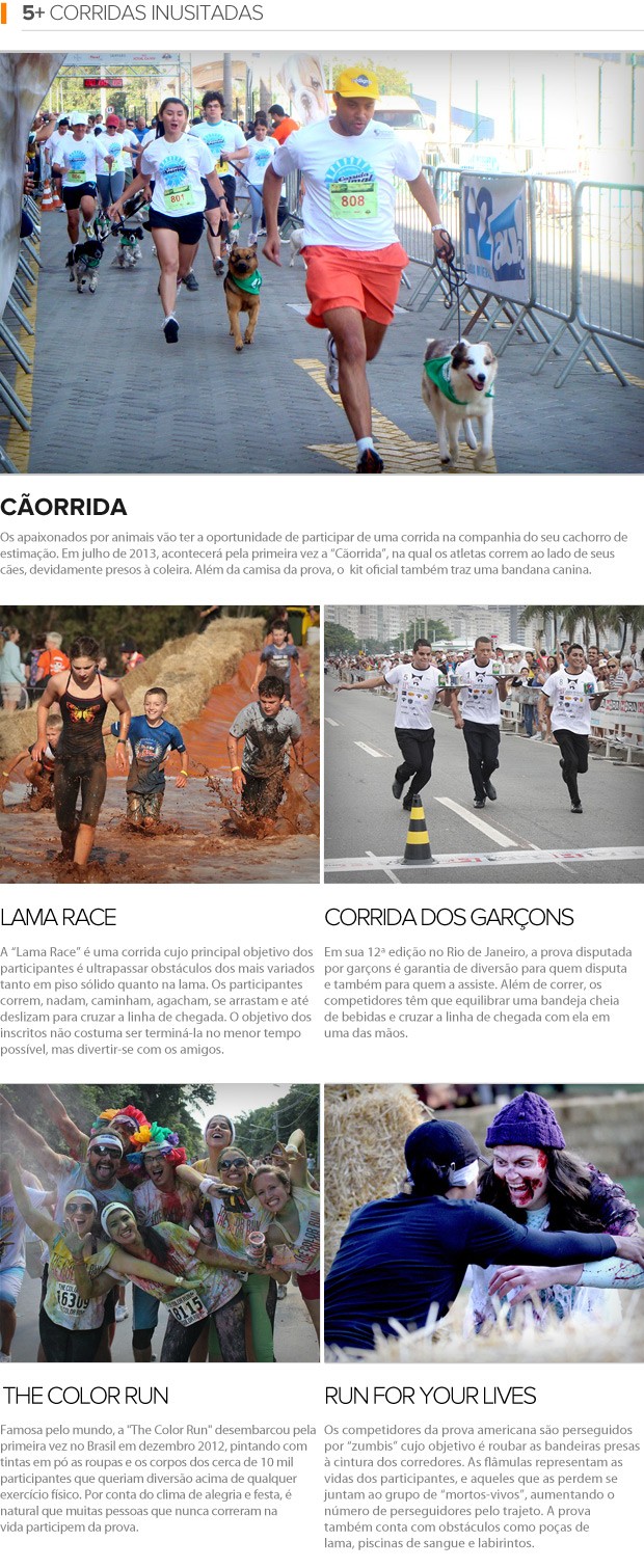 5+: corridas inusitadas - eu atleta | globoesporte.com
